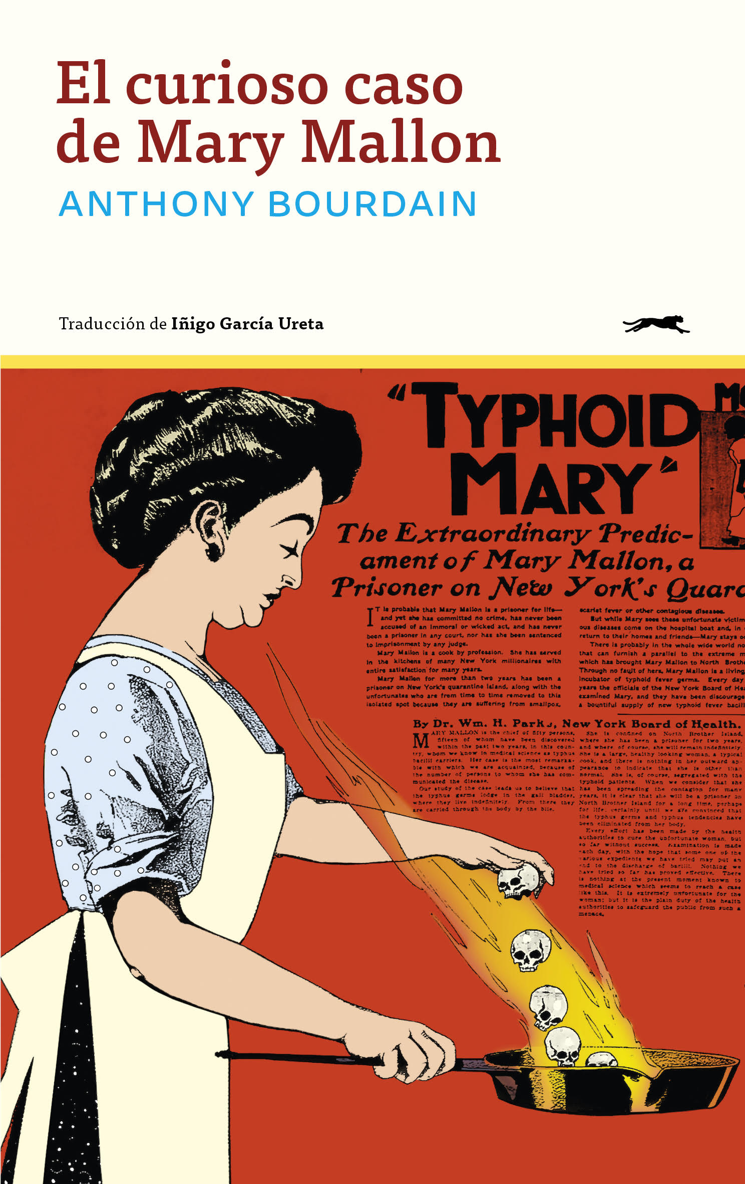 El curioso caso de Mary Mallon | Gatopardo Ediciones